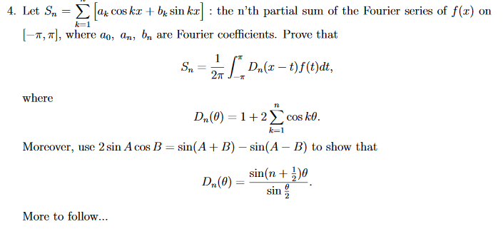 Solved az cos kx + besin kx : the n'th partial sum of the | Chegg.com