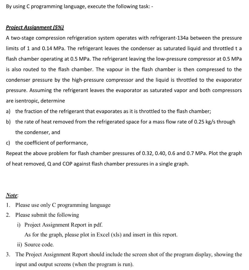 Solved By using C programming language, execute the | Chegg.com