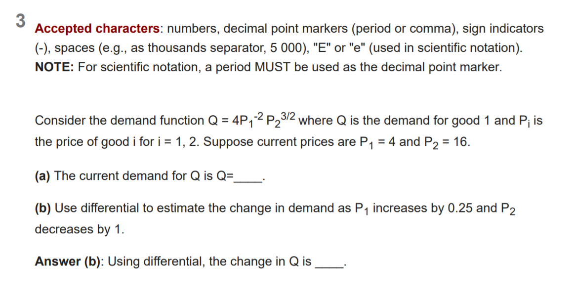 Solved 3 Accepted characters: numbers, decimal point markers | Chegg.com