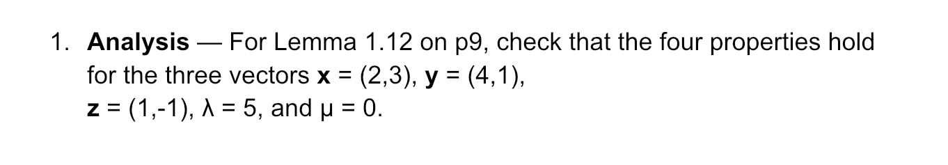 Solved Analysis - ﻿For Lemma 1.12 ﻿on p9, ﻿check that the | Chegg.com