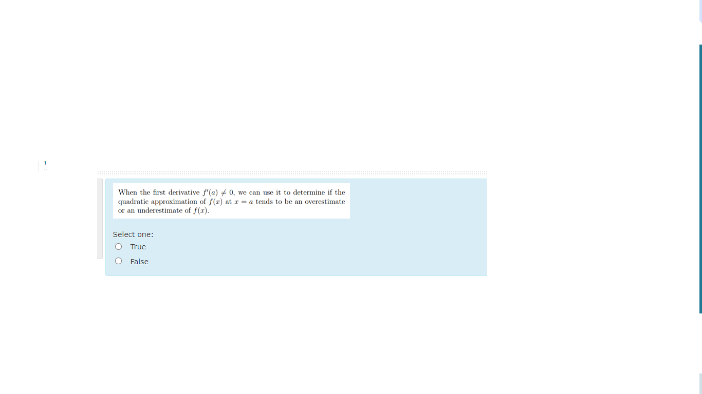 Solved When the first derivative f'(a)≠0, ﻿we can use it to | Chegg.com