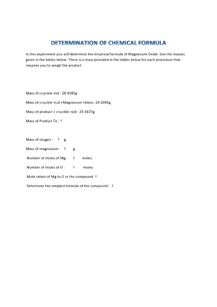 Solved DETERMINATION OF CHEMICAL FORMULA In this experiment | Chegg.com