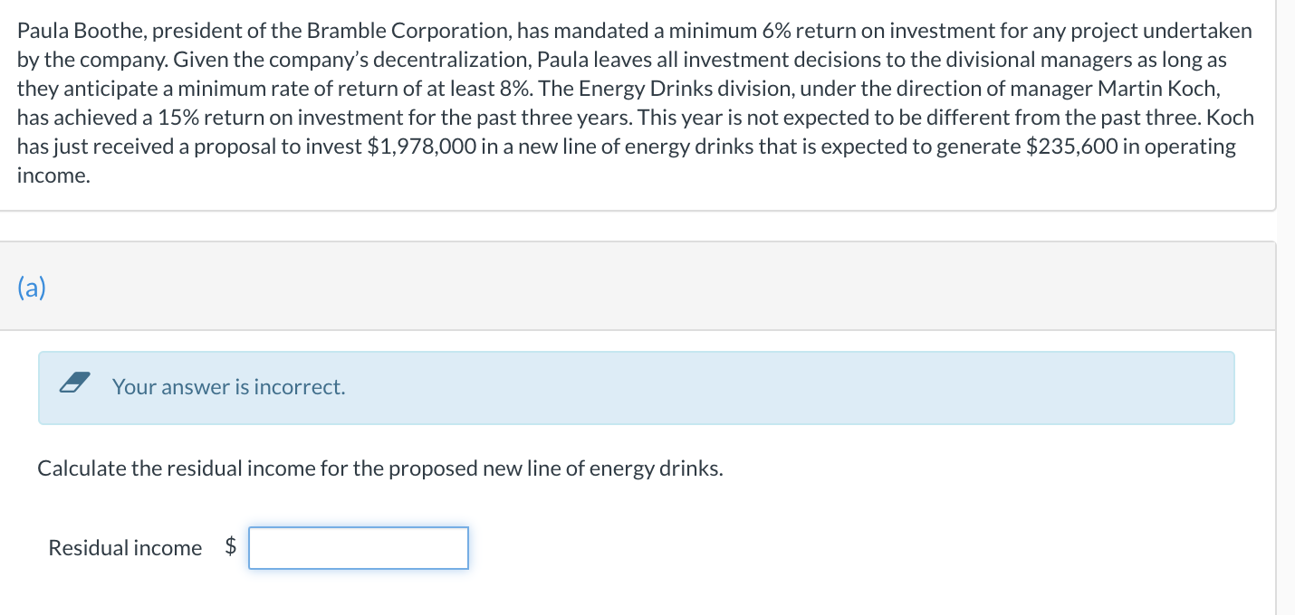 Solved Paula Boothe, president of the Bramble Corporation, | Chegg.com