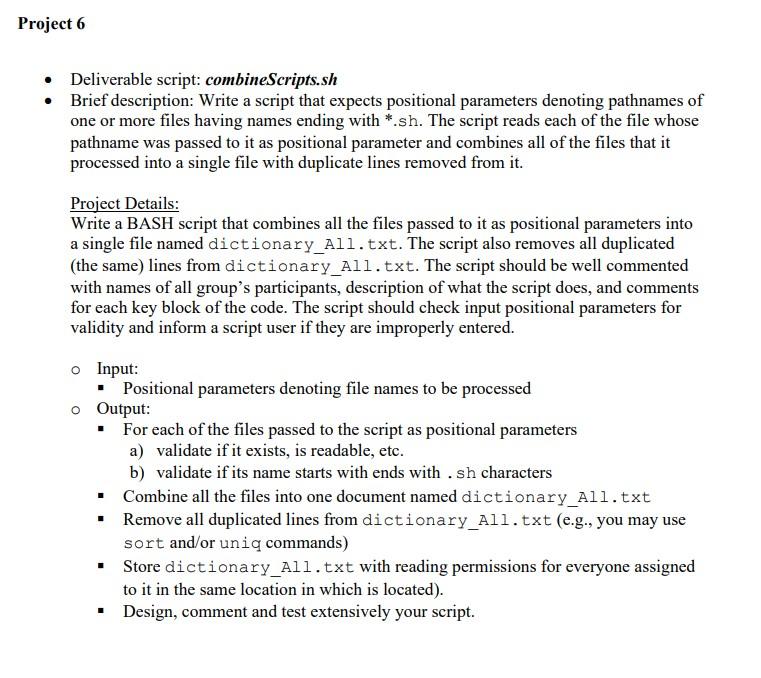 Solved Project 6 Deliverable script: combineScripts.sh • | Chegg.com