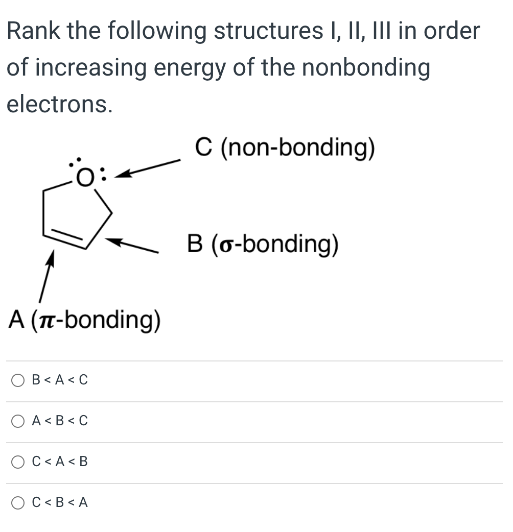 Solved Rank the following structures I, II, ﻿III in orderof | Chegg.com