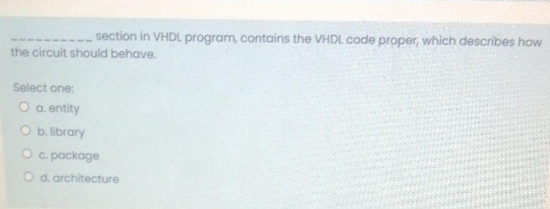 Solved section in VHDL program, contains the VHDL code | Chegg.com