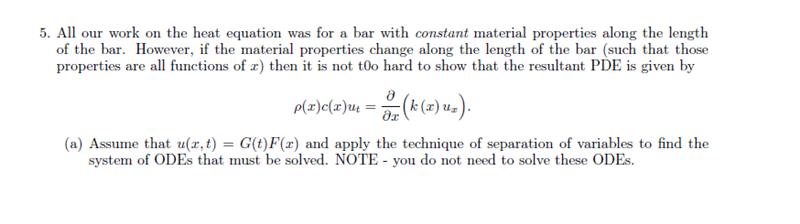 Solved All our work on the heat equation was for a bar with | Chegg.com
