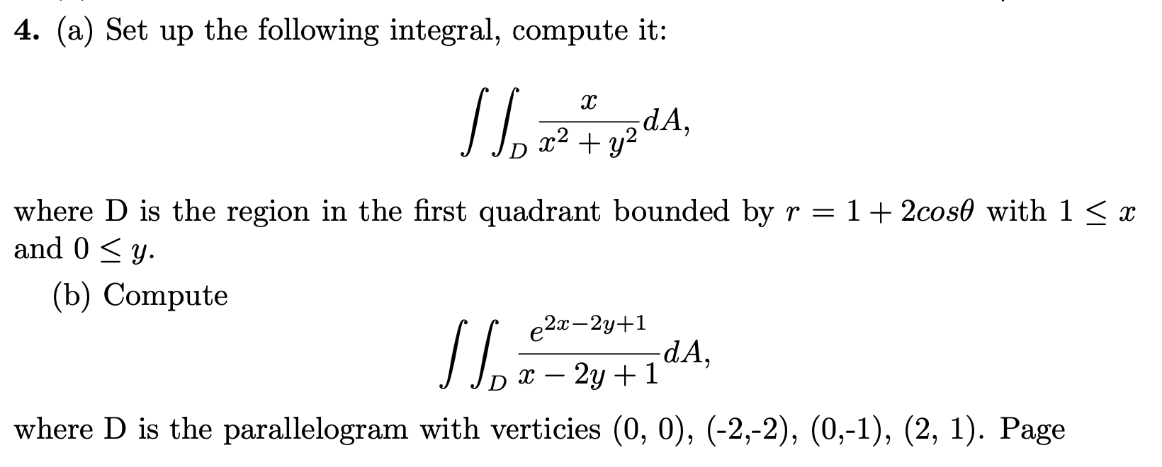 Solved 4. (a) Set up the following integral, compute it: | Chegg.com