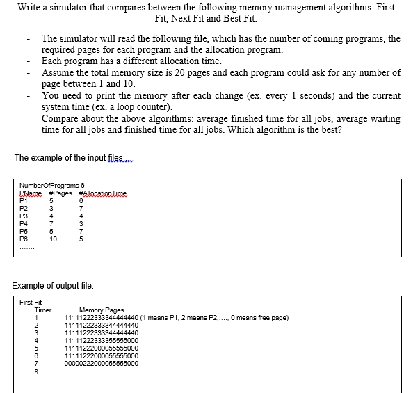 Solved Write a simulator that compares between the following | Chegg.com
