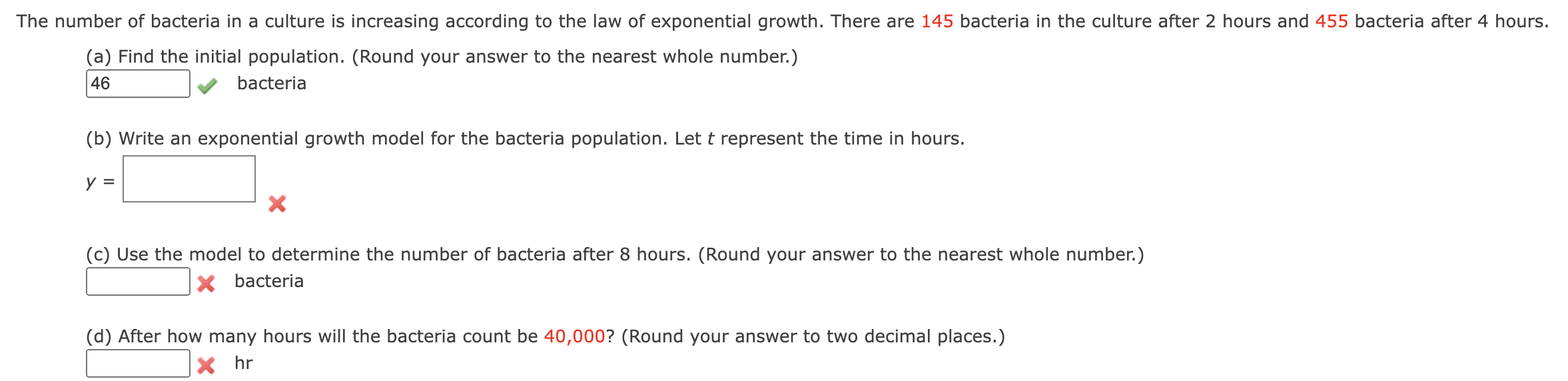 Solved The number of bacteria in a culture is increasing | Chegg.com