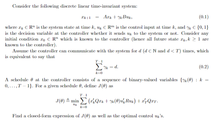 Solved Consider the following discrete lincar time-invariant | Chegg.com
