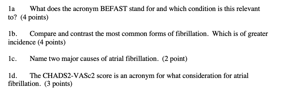 Solved la What does the acronym BEFAST stand for and which | Chegg.com