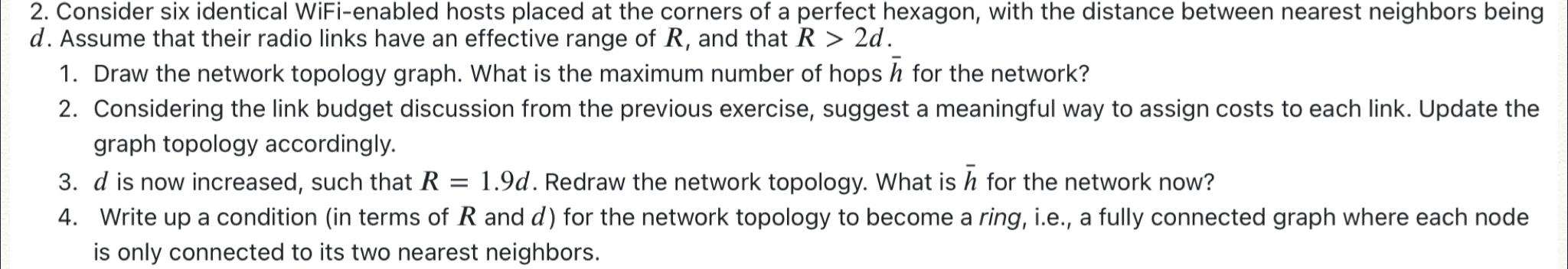 2. Consider six identical WiFi-enabled hosts placed | Chegg.com