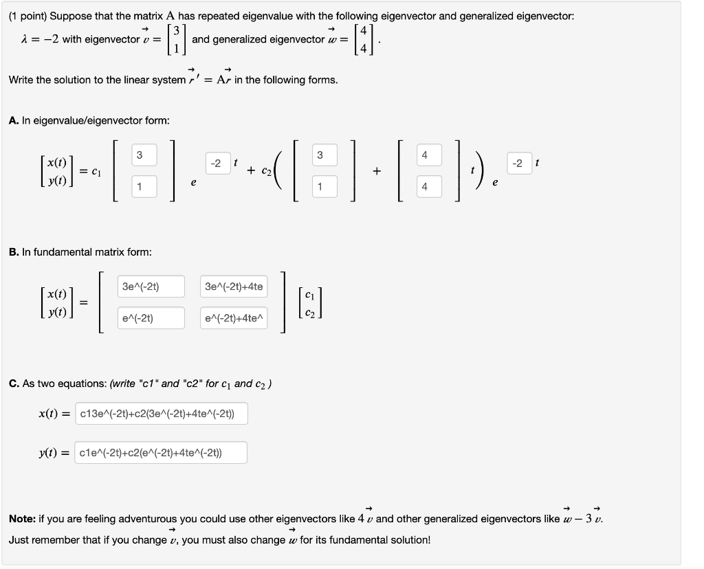 Solved (1 point) Suppose that the matrix A has repeated | Chegg.com