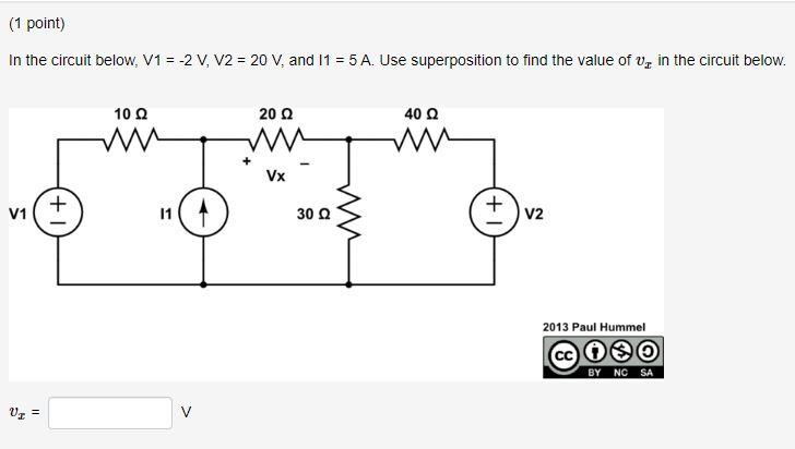 Solved In the circuit below, V1=−2 V, V2=20 V, and I1=5 A. | Chegg.com