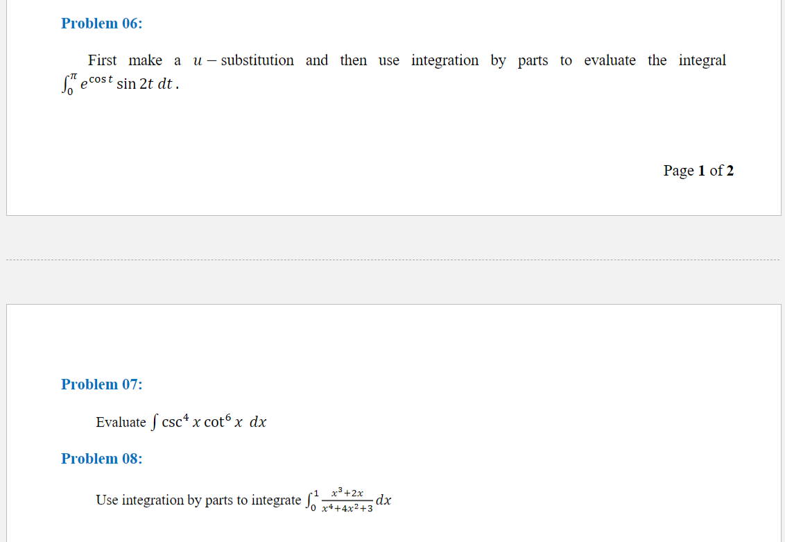 Solved Problem 06: First make a u-substitution and then use | Chegg.com