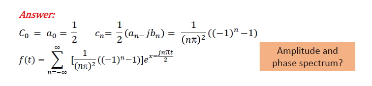 Solved Find the exponential Fourier series expansion up to | Chegg.com