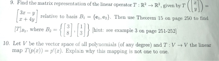 Solved 9. Find the matrix representation of the linear | Chegg.com