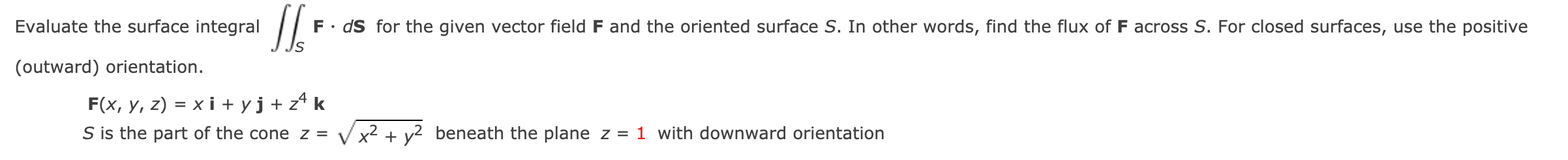 Solved Evaluate the surface integral SIF Fºds for the given | Chegg.com