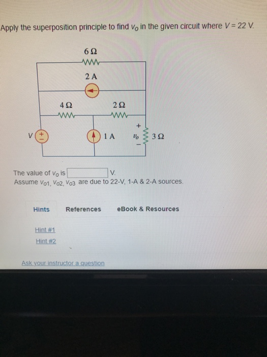Solved 22 V Apply the superposition principle to find vo in | Chegg.com