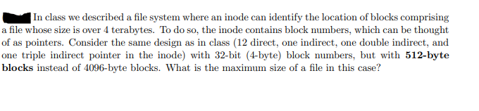 Solved In class we described a file system where an inode | Chegg.com