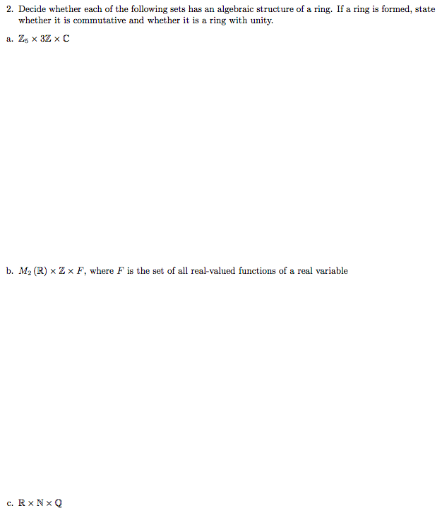 Solved 2. Decide whether each of the following sets has an | Chegg.com