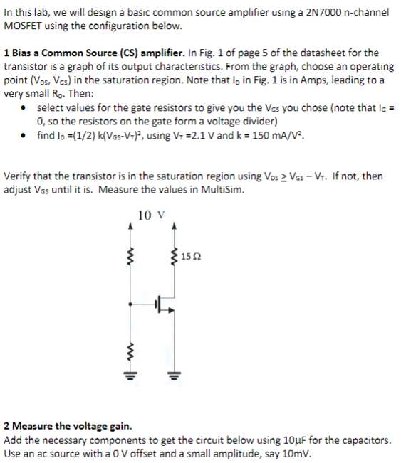 Solved In this lab, we will design a basic common source | Chegg.com