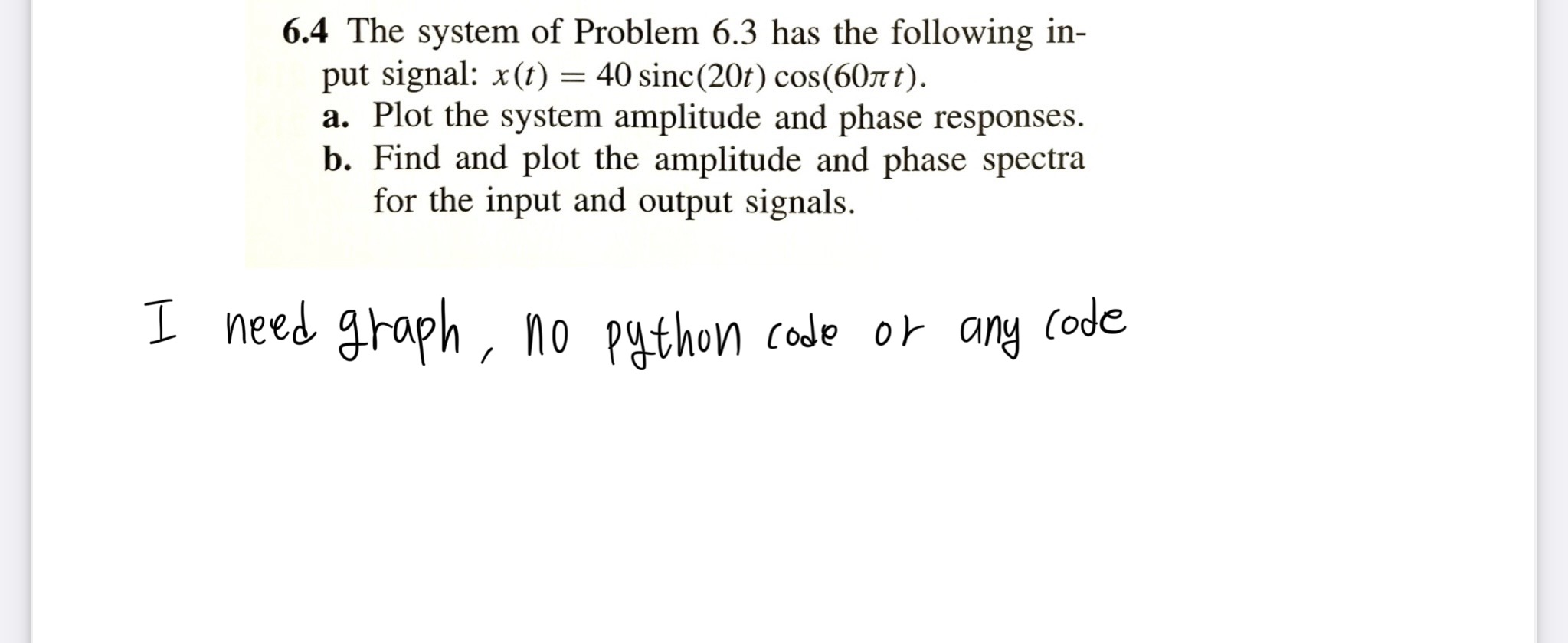 Solved 6.4 ﻿The system of Problem 6.3 ﻿has the following | Chegg.com
