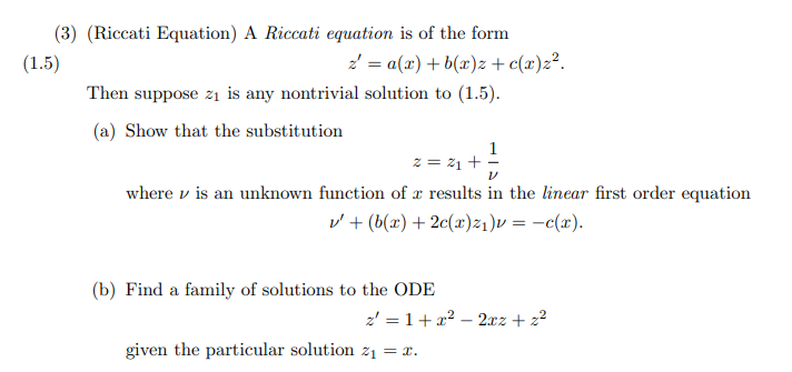 Solved (3) (Riccati Equation) A Riccati equation is of the | Chegg.com