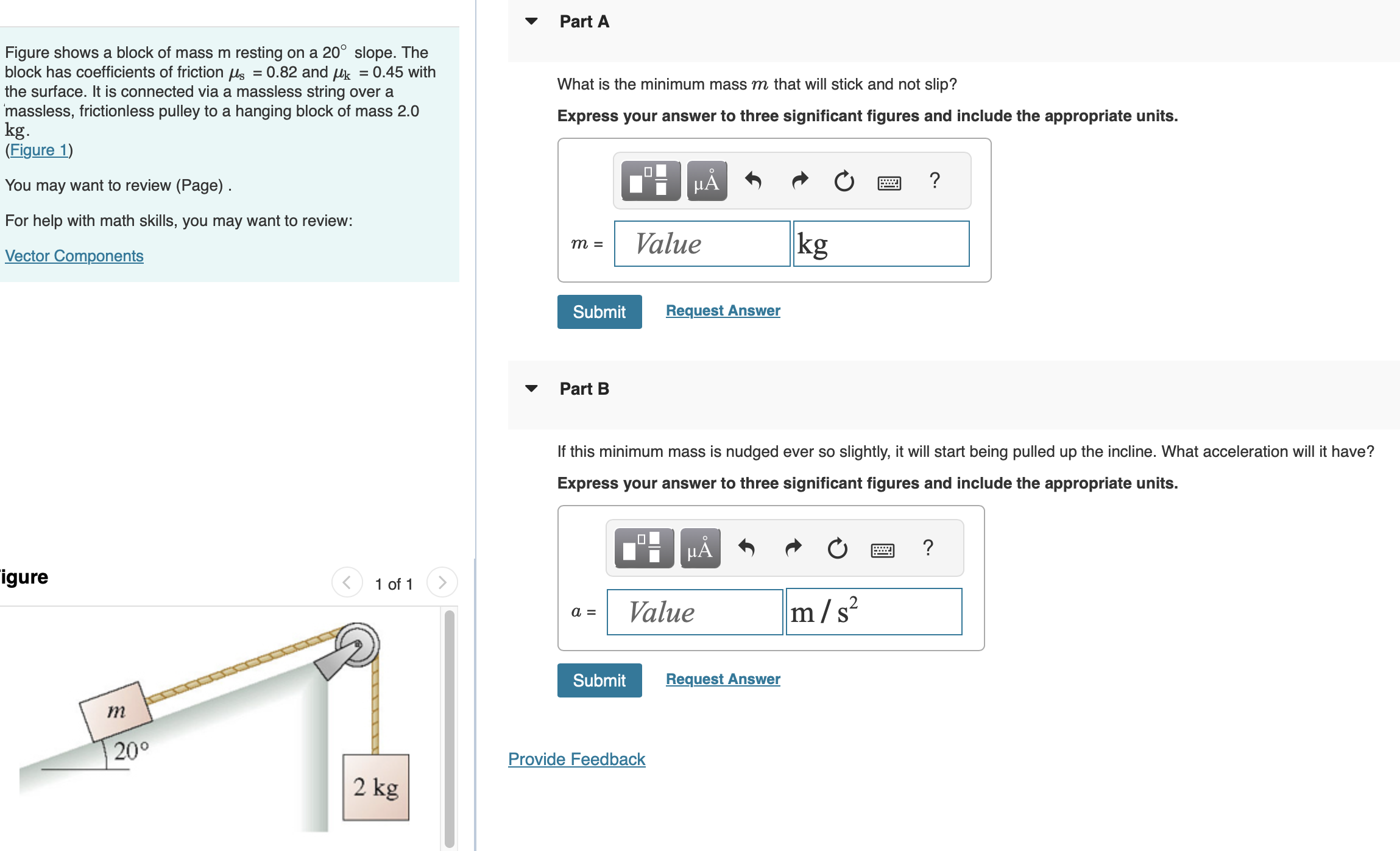 Solved Figure shows a block of mass m resting on a 20∘ | Chegg.com