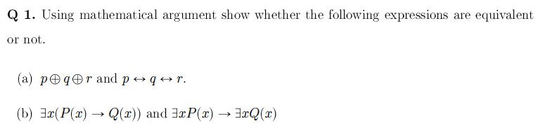 Solved Q 1. Using mathematical argument show whether the | Chegg.com