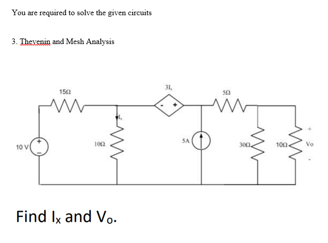 Solved You are required to solve the given circuits 3. | Chegg.com