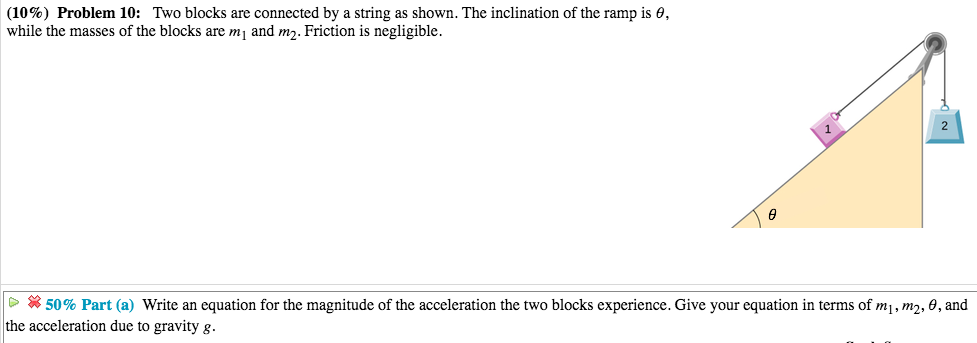 Solved: (10%) Problem 10: Two Blocks Are Connected By A St... | Chegg.com