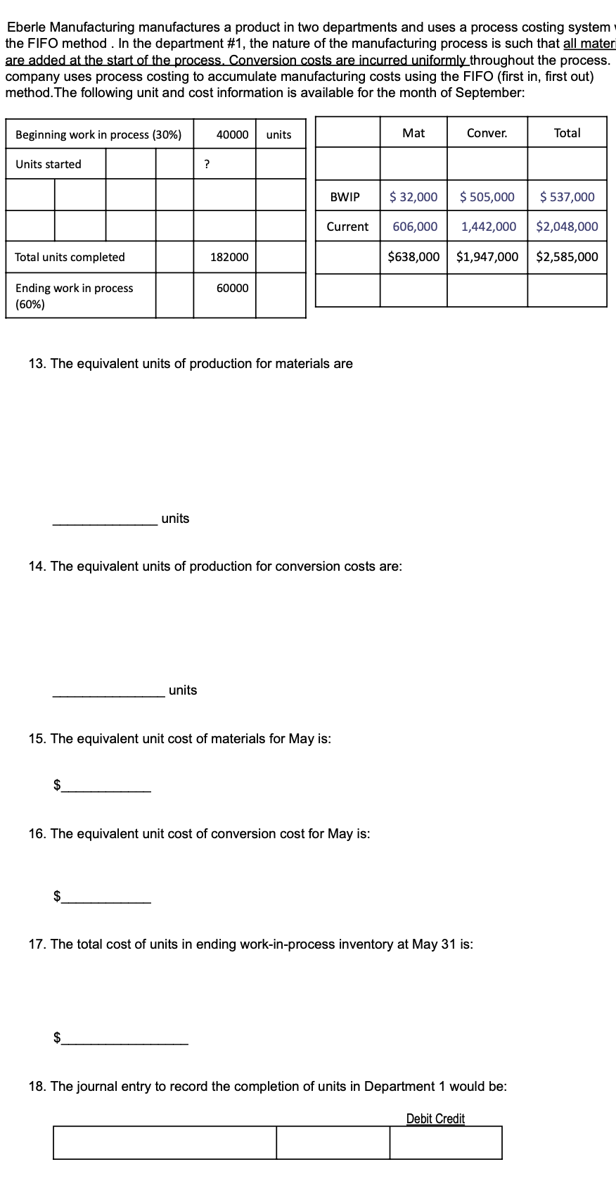 Solved Eberle Manufacturing manufactures a product in two | Chegg.com