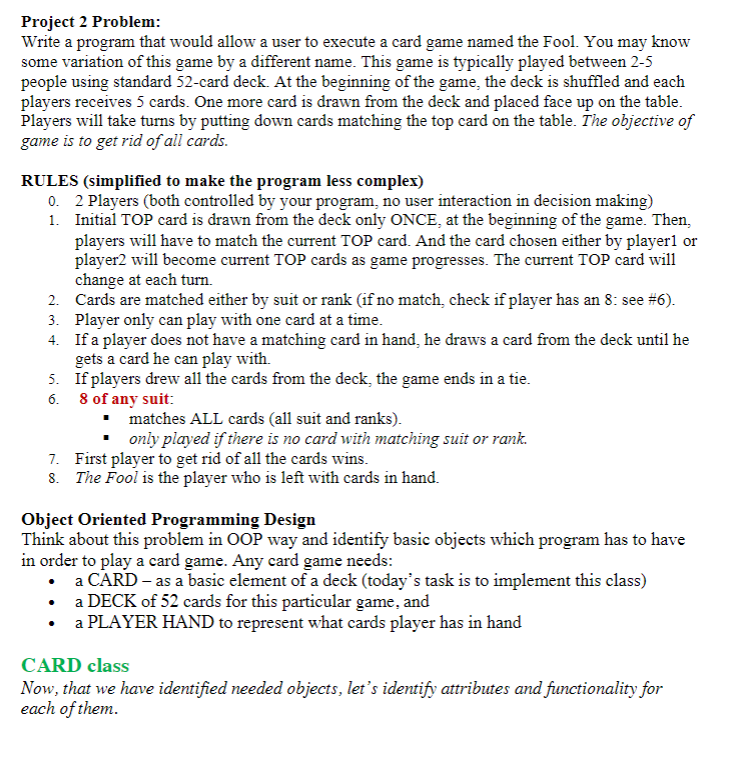 Solved Project 2 Problem: Write a program that would allow a | Chegg.com