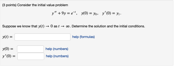Solved (3 points) Consider the initial value problem y" +9y | Chegg.com