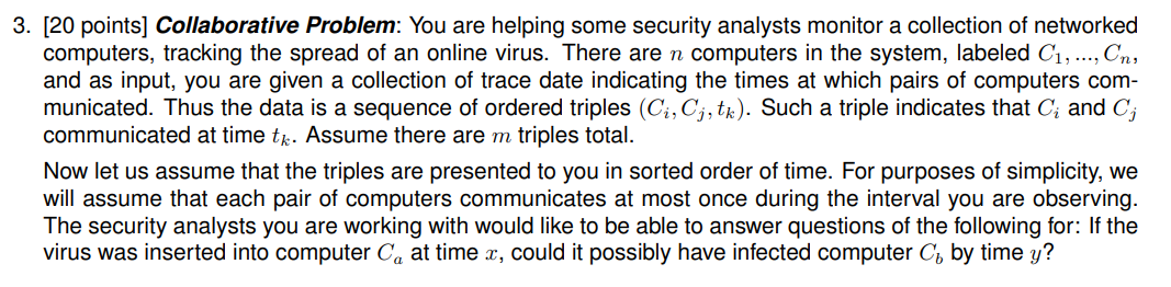 Solved 3. [20 points] Collaborative Problem: You are helping | Chegg.com