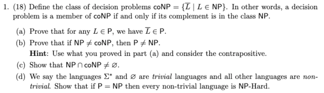 1. (18) Define the class of decision problems coNP = | Chegg.com