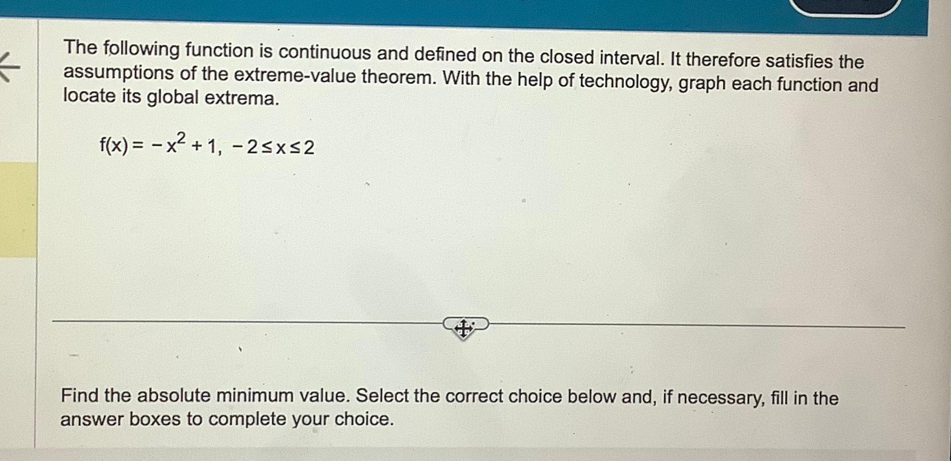 Solved The following function is continuous and defined on | Chegg.com