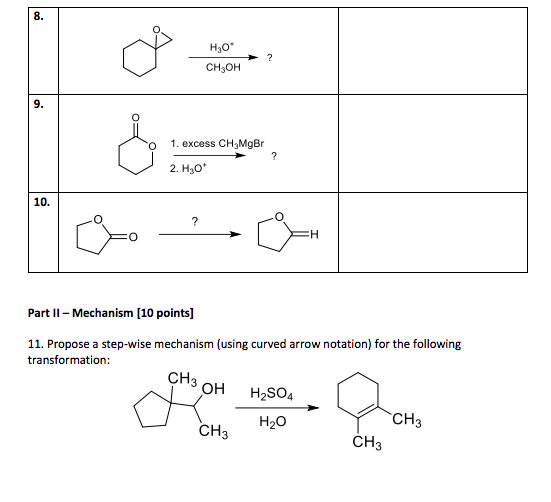 Solved 8. H30* CH3OH ? 9. 1. excess CH3MgBr 2. H30* ? 10. ? | Chegg.com