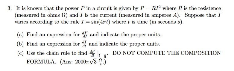 Solved 3. It is known that the power P in a circuit is given | Chegg.com
