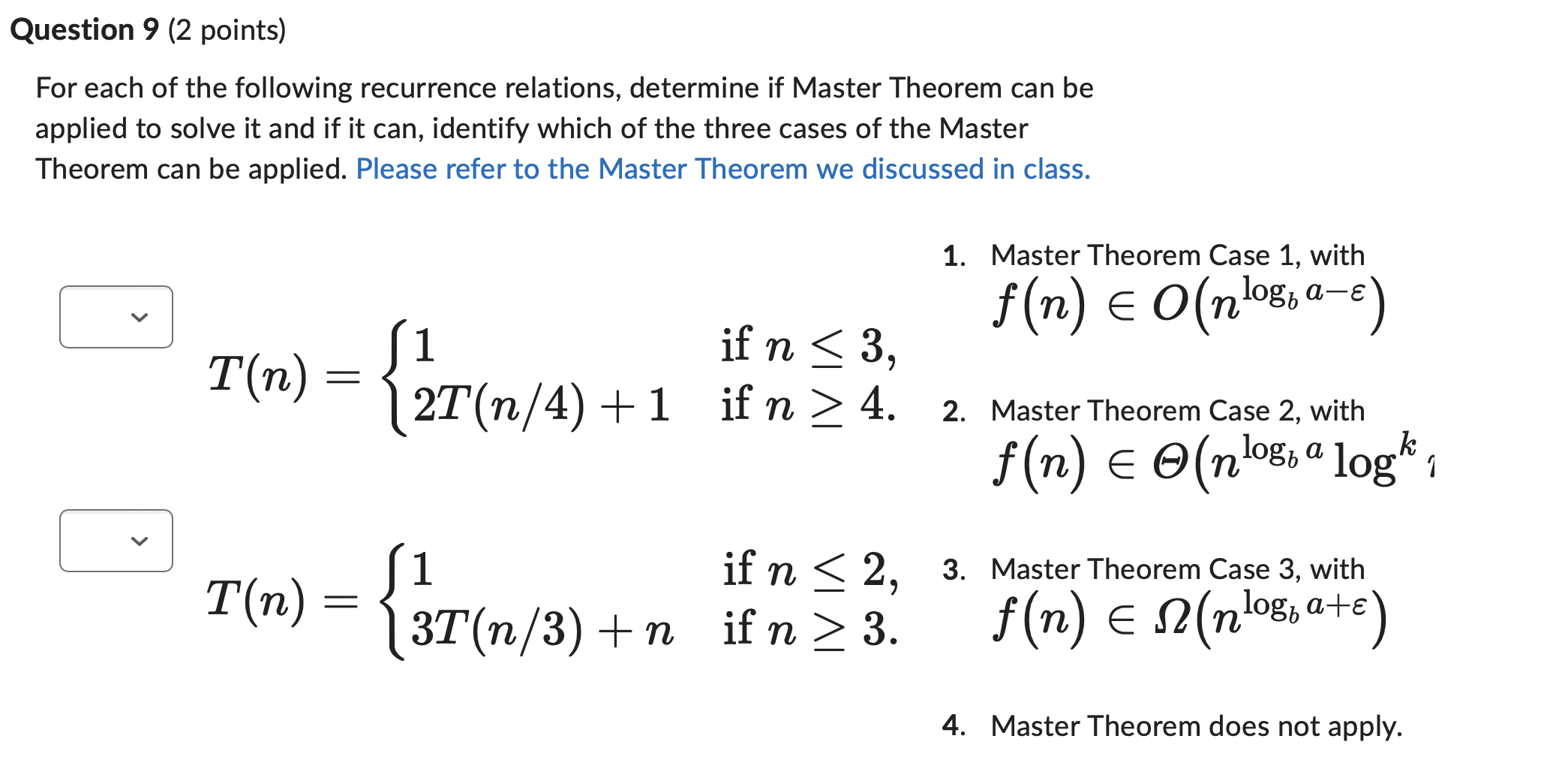 Solved Question 9 (2 ﻿points)For each of the following | Chegg.com