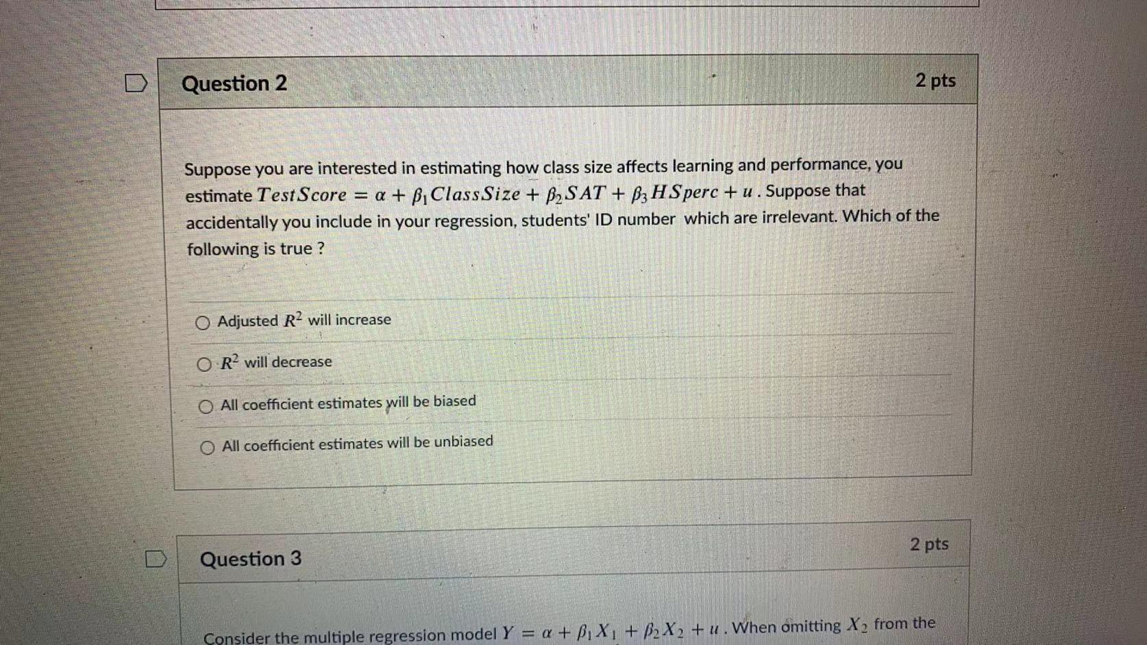 Solved Question 2 2 Pts Suppose You Are Interested In Chegg