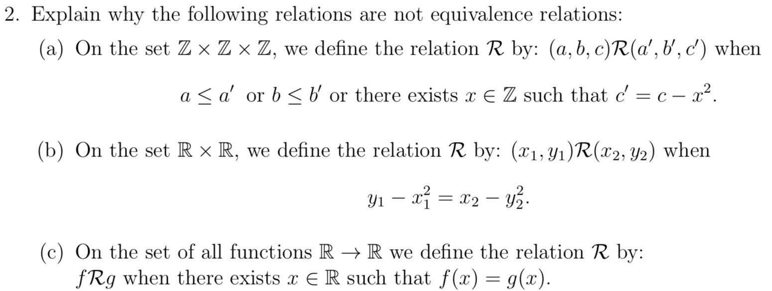 Solved 2. Explain why the following relations are not | Chegg.com
