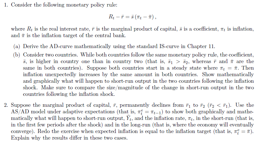 1. Consider the following monetary policy rule: | Chegg.com