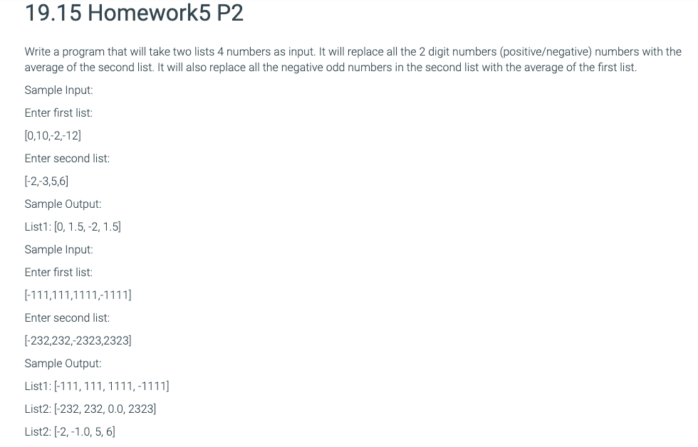 Solved 19.15 Homework5 P2 Write a program that will take two | Chegg.com