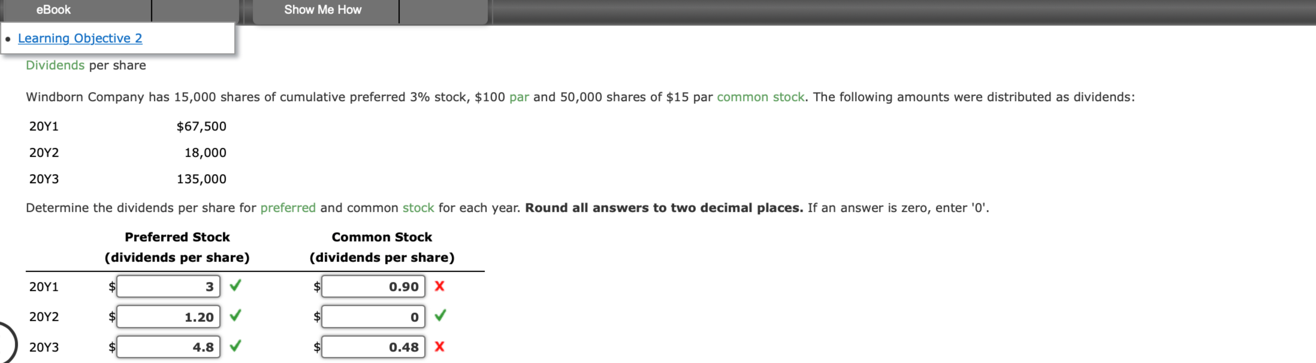 Solved Dividends per share20 ﻿Y1 ﻿$67,500 20 ﻿Y2 18,000 20 | Chegg.com