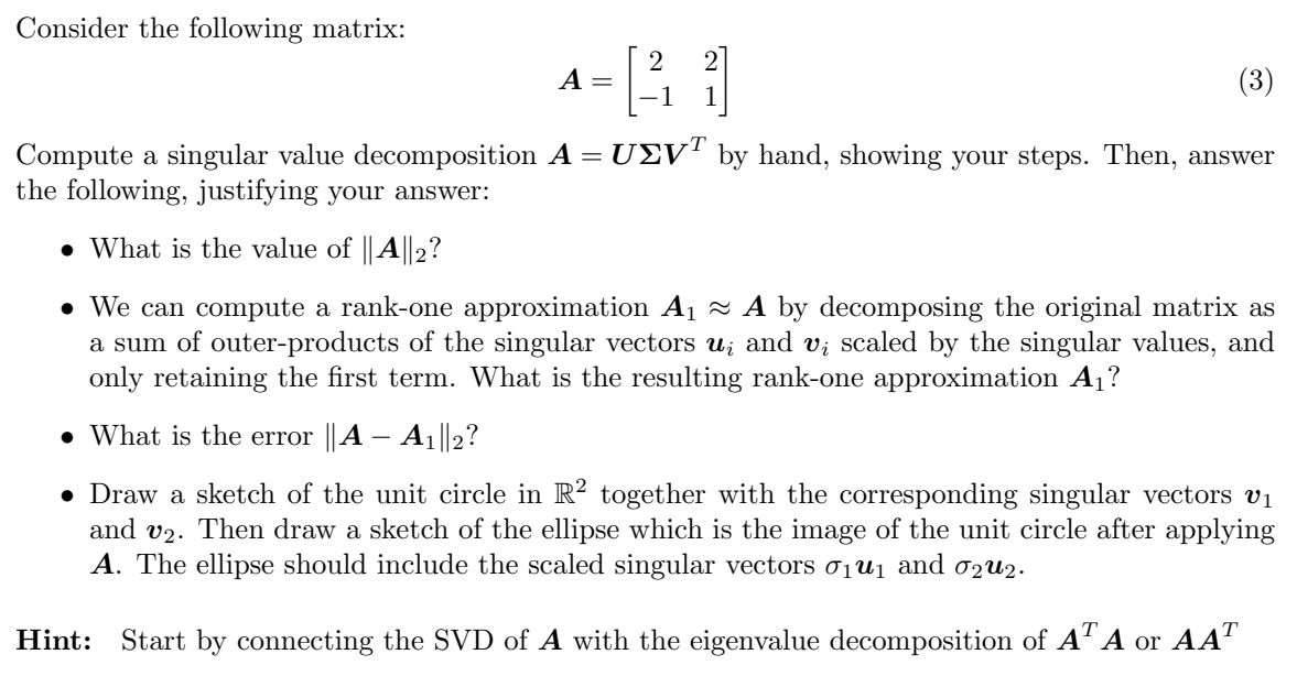 Solved Consider the following matrix: A=[2−121] Compute a | Chegg.com
