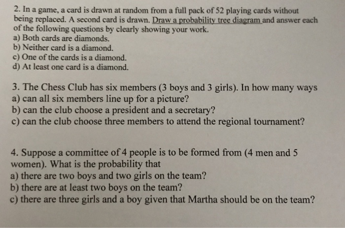 Solved 2. In a game, a card is drawn at random from a full | Chegg.com