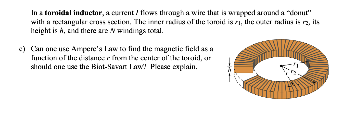 Solved In a toroidal inductor, a current I flows through a | Chegg.com